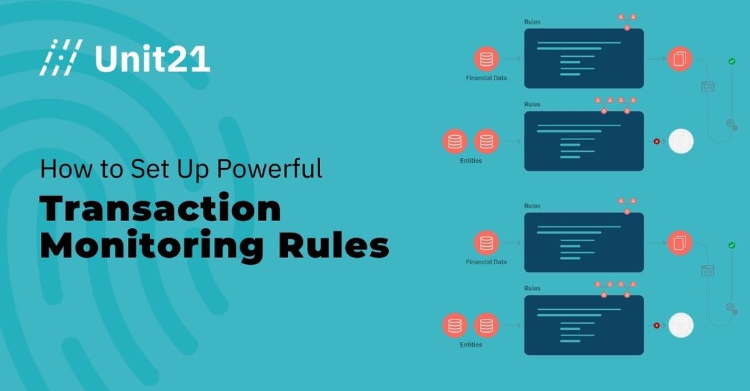 Set Up Powerful AML Rules: Examples & Tips for 2024 - Blog | Unit21